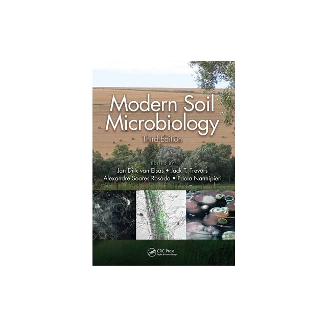 Modern Soil Microbiology, Third Edition, Jan Dirk Van Elsas - eMAG.ro