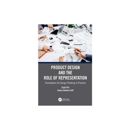 Product Design and the Role of Representation: Foundations for Design ...