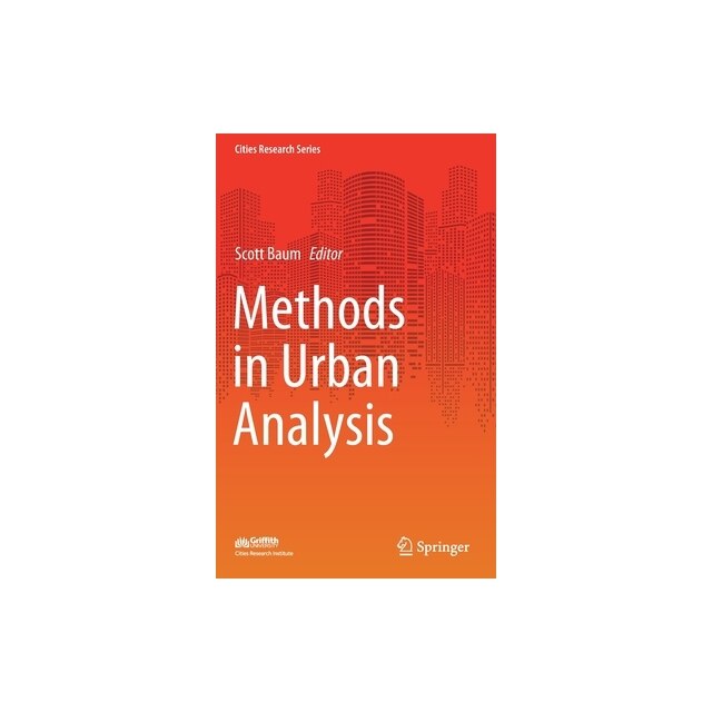 Methods in Urban Analysis, Scott Baum - eMAG.ro