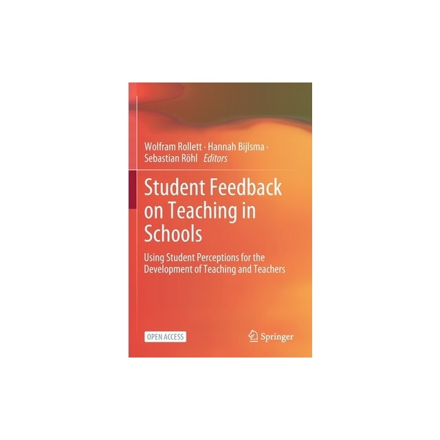 Student Feedback on Teaching in Schools: Using Student Perceptions for ...