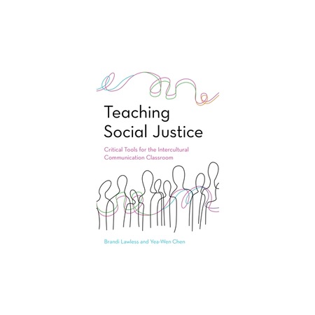 Teaching Social Justice: Critical Tools for the Intercultural ...