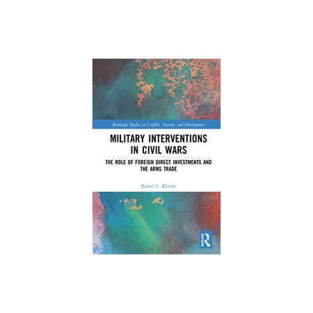 Military Interventions in Civil Wars: The Role of Foreign Direct ...