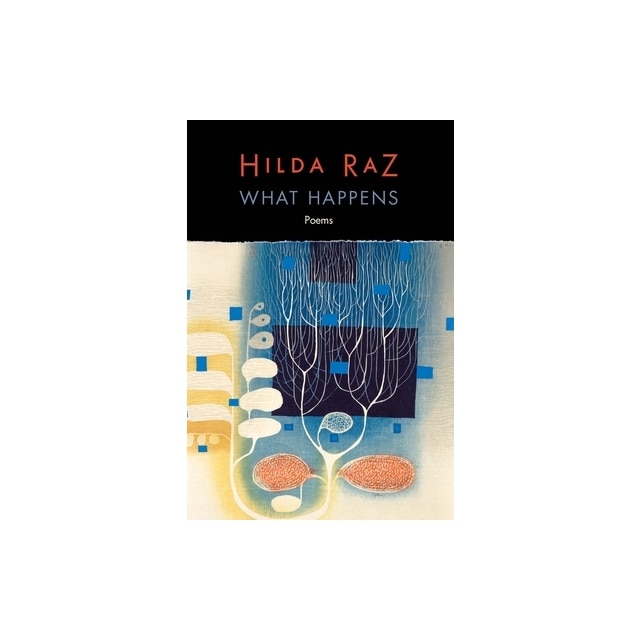 What Happens Poems, Hilda Raz - eMAG.ro