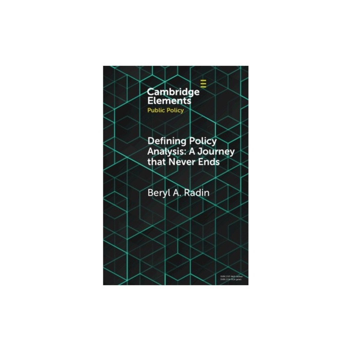 Defining Policy Analysis A Journey that Never Ends, Beryl A. Radin ...