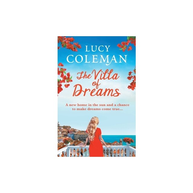 The Villa of Dreams, Lucy Coleman - eMAG.ro