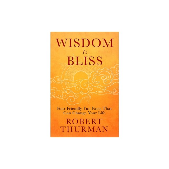 Wisdom Is Bliss Four Friendly Fun Facts That Can Change Your Life ...