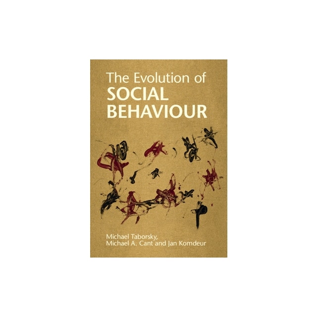 The Evolution of Social Behaviour Conflict and Cooperation, Michael ...