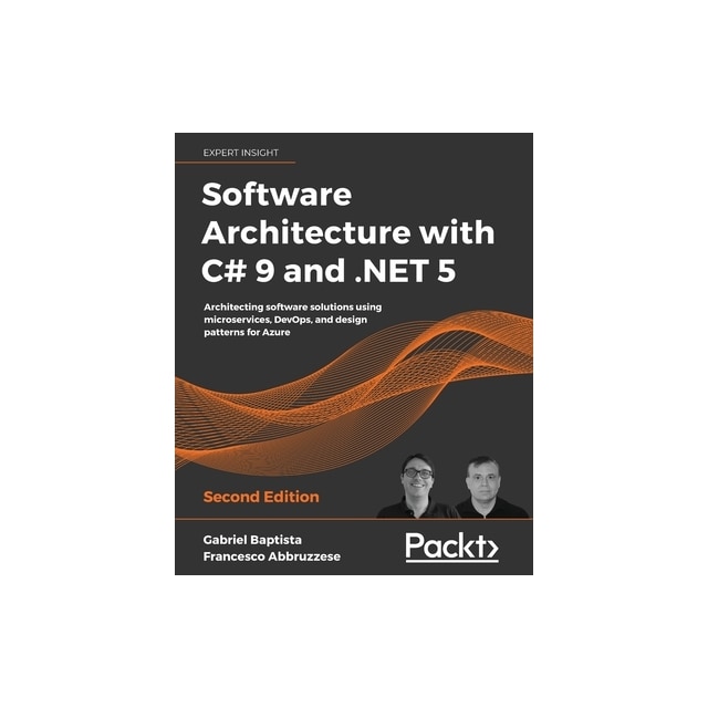 Software Architecture With C 9 And 5 Architecting Software Solutions Using Microservices