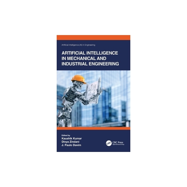 Artificial Intelligence in Mechanical and Industrial Engineering ...