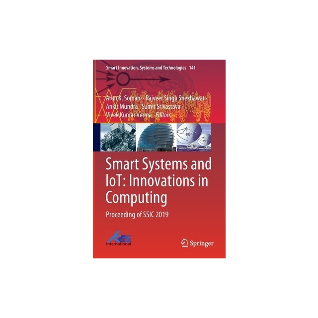 Smart Systems and Iot Innovations in Computing Proceeding of Ssic 2019 ...