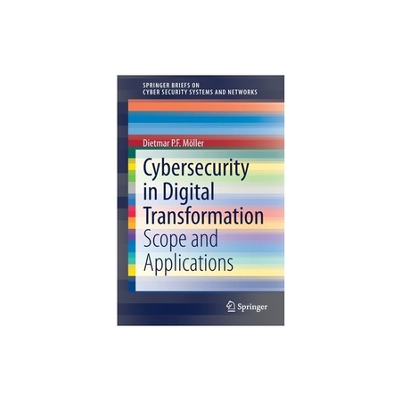 Cybersecurity in Digital Transformation Scope and Applications, M - eMAG.ro