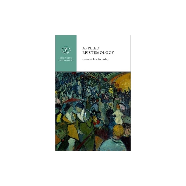 Applied Epistemology, Jennifer Lackey - eMAG.ro