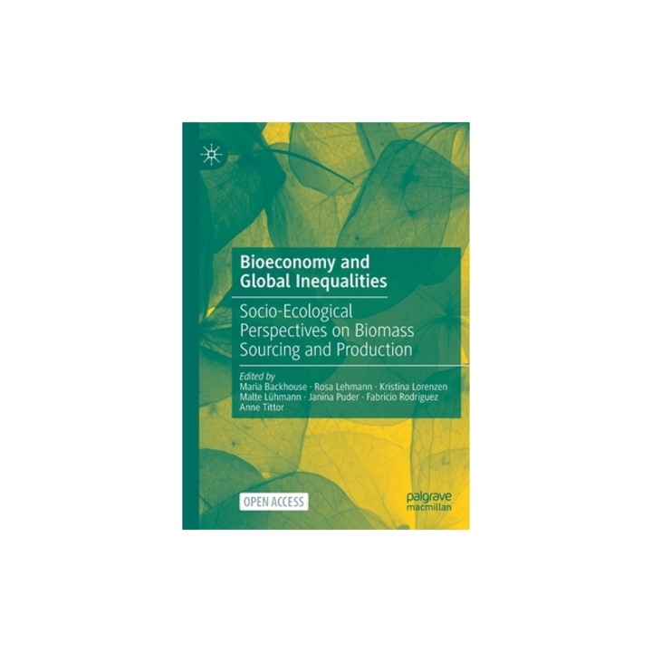 Bioeconomy and Global Inequalities Socio-Ecological Perspectives on ...