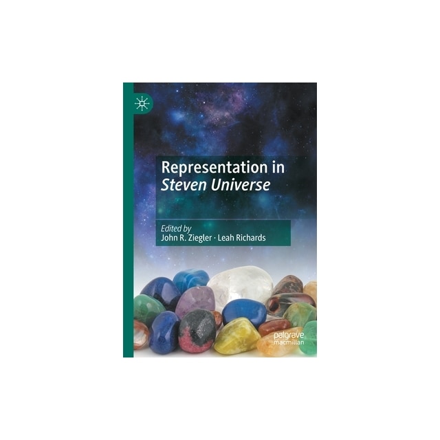 Representation in Steven Universe, John R. Ziegler - eMAG.ro