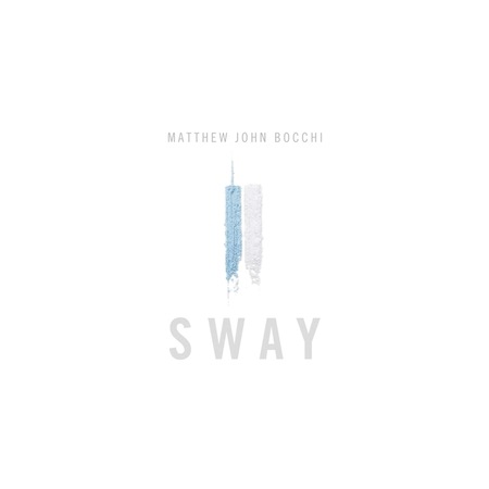Sway, Matthew John Bocchi - eMAG.ro