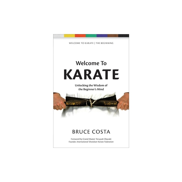 Welcome to Karate, Bruce Guido Costa - eMAG.ro