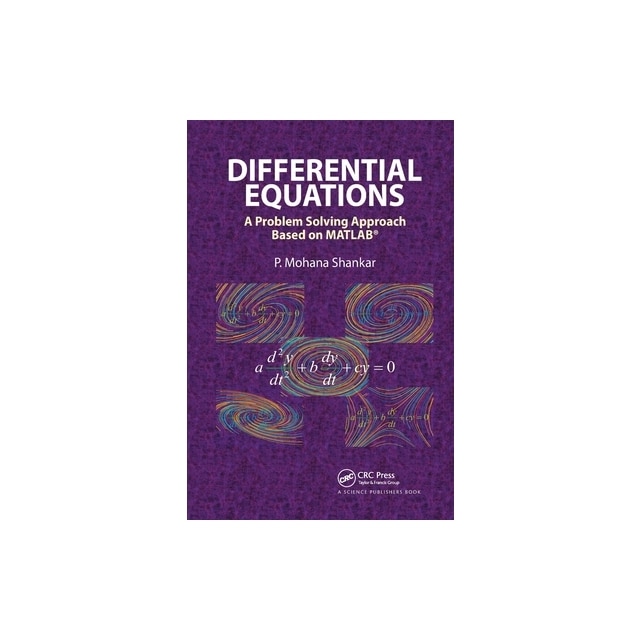 Differential Equations A Problem Solving Approach Based on MATLAB, P ...