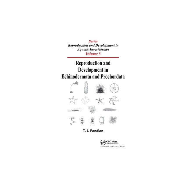 Reproduction and Development in Echinodermata and Prochordata, T. J ...