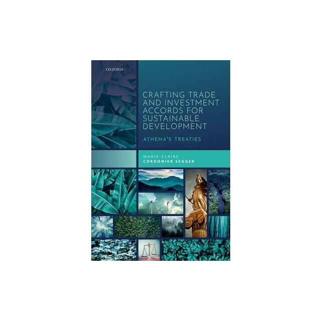 Crafting Trade and Investment Accords for Sustainable Development ...