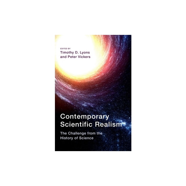 Contemporary Scientific Realism The Challenge from the History of ...