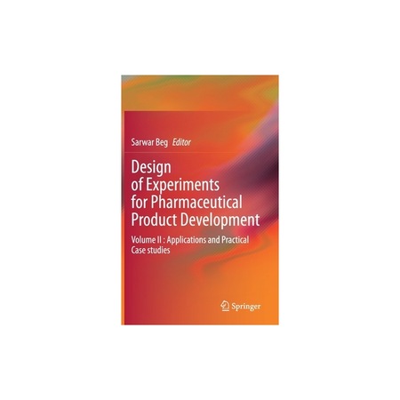 Design of Experiments for Pharmaceutical Product Development Volume II ...