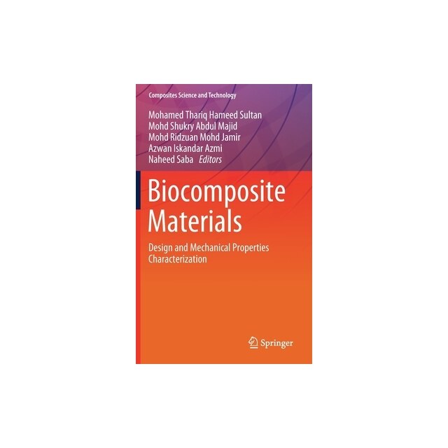 Biocomposite Materials Design and Mechanical Properties ...