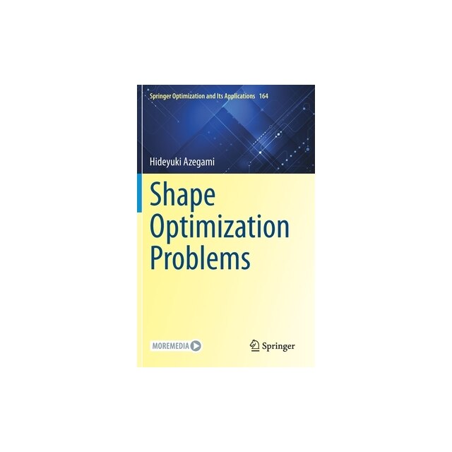 Shape Optimization Problems, Hideyuki Azegami - eMAG.ro