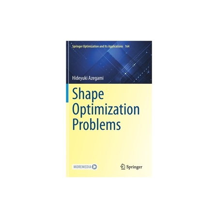 Shape Optimization Problems, Hideyuki Azegami - eMAG.ro