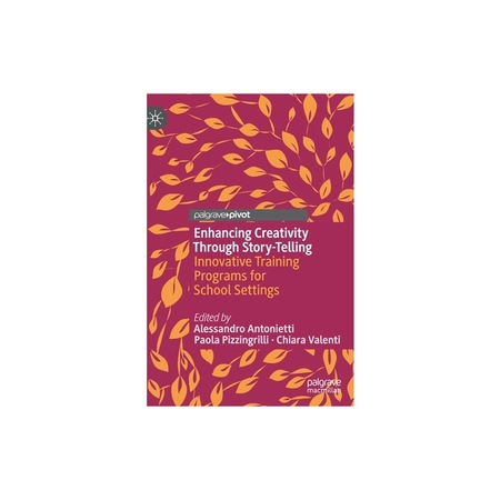 Enhancing Creativity Through Story-Telling Innovative Training Programs ...