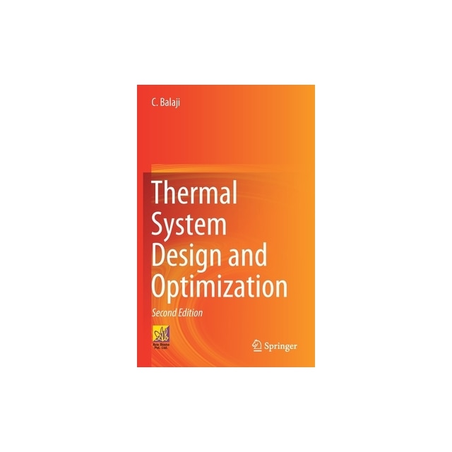 Thermal System Design and Optimization, C. Balaji - eMAG.ro
