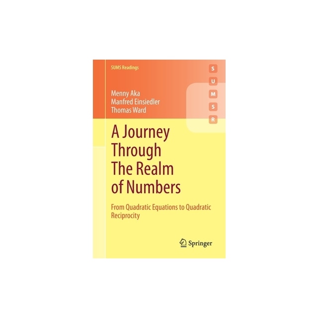 A Journey Through the Realm of Numbers From Quadratic Equations to ...