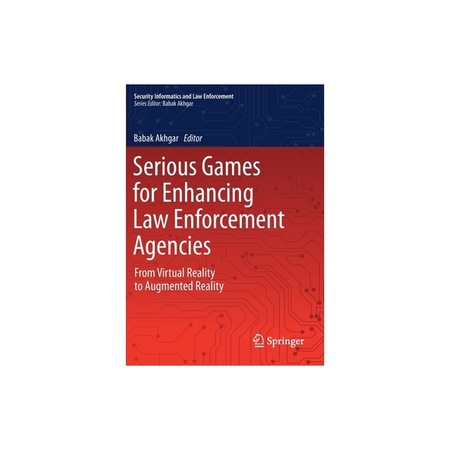Serious Games for Enhancing Law Enforcement Agencies From Virtual ...