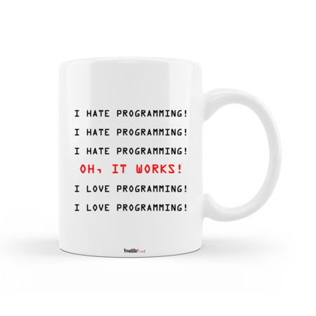 Cana personalizata pentru programatori cu mesajul "I hate programming ...