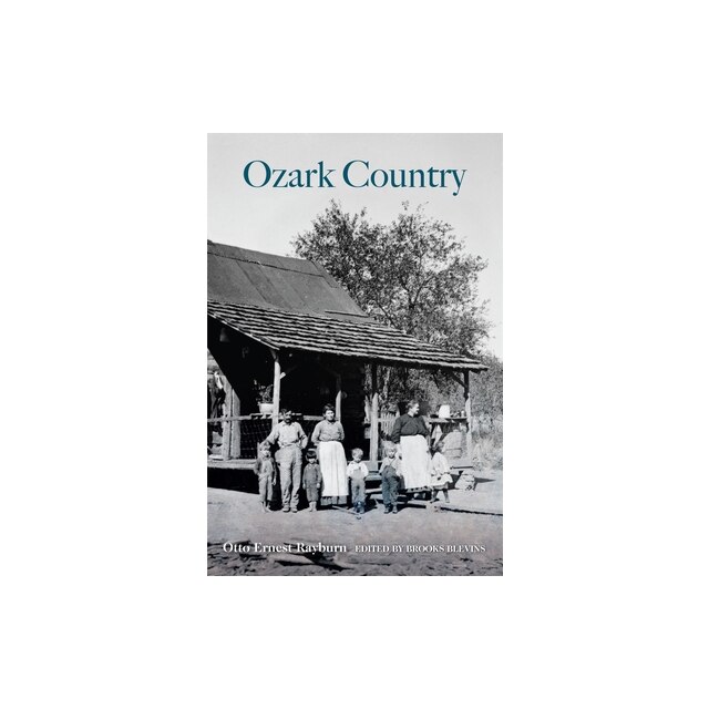 Ozark Country, Otto Ernest Rayburn - eMAG.ro