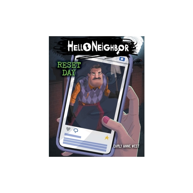Reset Day (Hello Neighbor Series #7), Carly Anne West - eMAG.ro