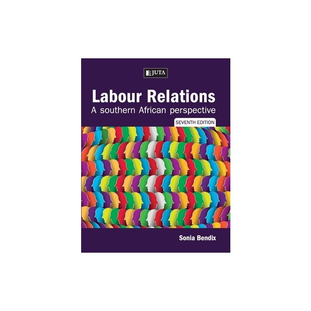 Labour Relations 7e, Sonja Bendix - eMAG.ro