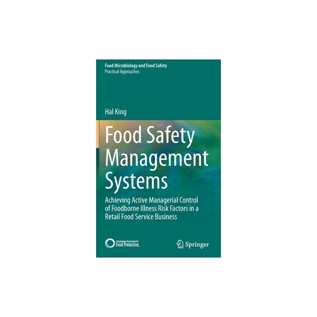 Food Safety Management Systems Achieving Active Managerial Control of ... Food Safety Management Systems Achieving Active Managerial Control of ...
