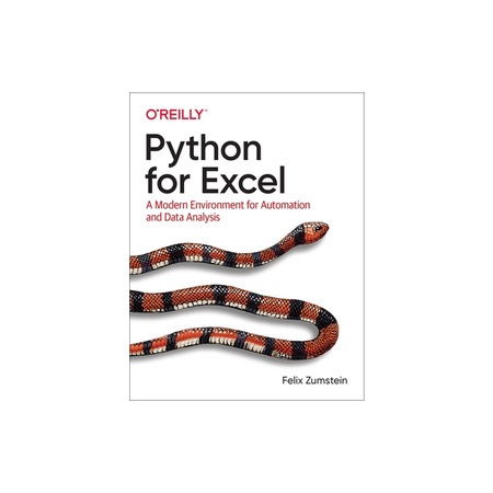 Python for Excel A Modern Environment for Automation and Data Analysis ...