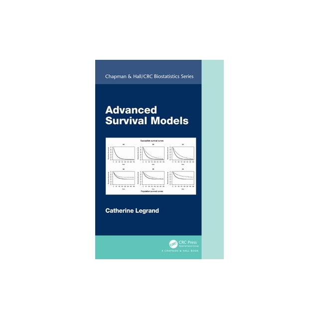Advanced Survival Models, Catherine Legrand - eMAG.ro