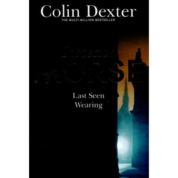 Colin Dexter, Hilary Waugh: Last Seen Wearing - eMAG.hu