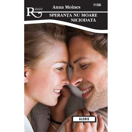 Speranta Nu Moare Niciodata - Anna Moines - eMAG.ro