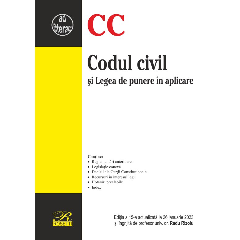Codul Civil Si Legea De Punere In Aplicare Ed.15 Act.26 Ianuarie 2023 ...