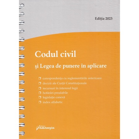 Codul civil si Legea de punere in aplicare. Actualizat la 11 ianuarie ...