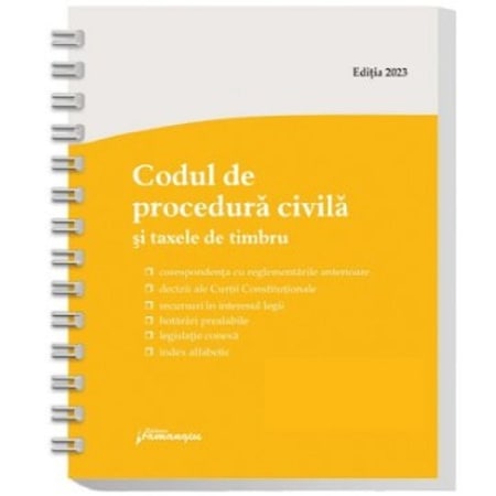Codul de procedura civila si taxele de timbru. Actualizat la 6 ianuarie ...