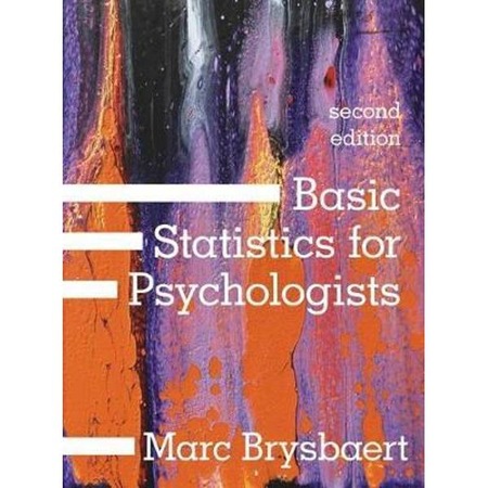 Basic Statistics for Psychologists - Marc Brysbaert - eMAG.ro
