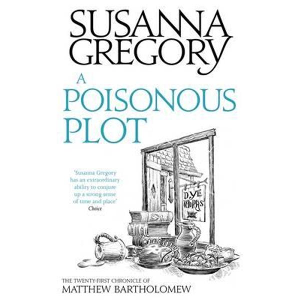 Poisonous Plot - Susanna Gregory - eMAG.ro
