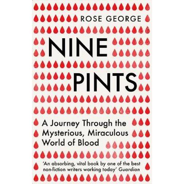 Nine Pints - Rose George - eMAG.ro