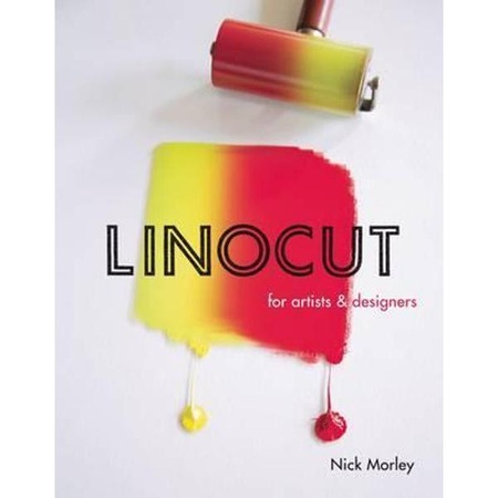 Linocut for Artists and Designers - Nick Morley - eMAG.ro
