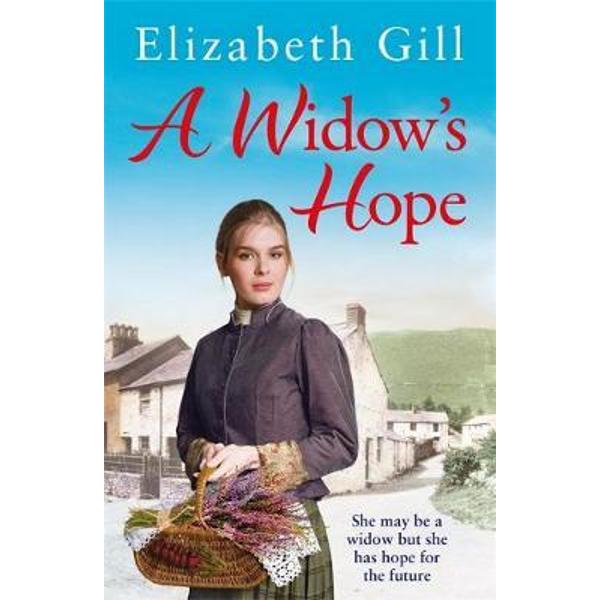 Widow's Hope - Elizabeth Gill - eMAG.ro