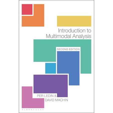Introduction to Multimodal Analysis - David Machin - eMAG.ro